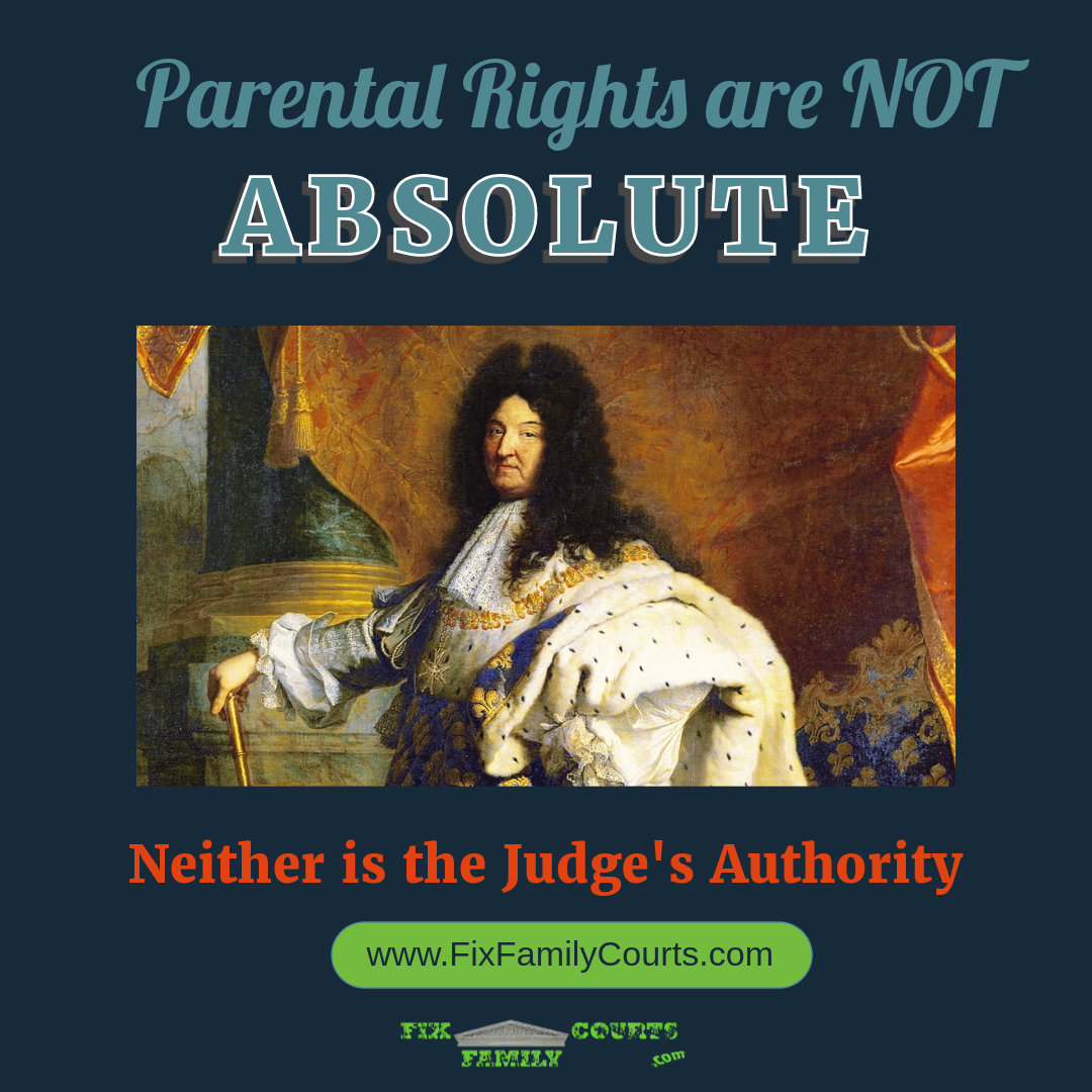 Parental Rights Are NOT Absolute! | Fix Family Courts
